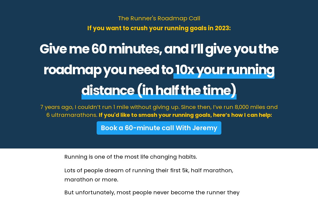 The Runner's Roadmap Call with Jeremy Singh